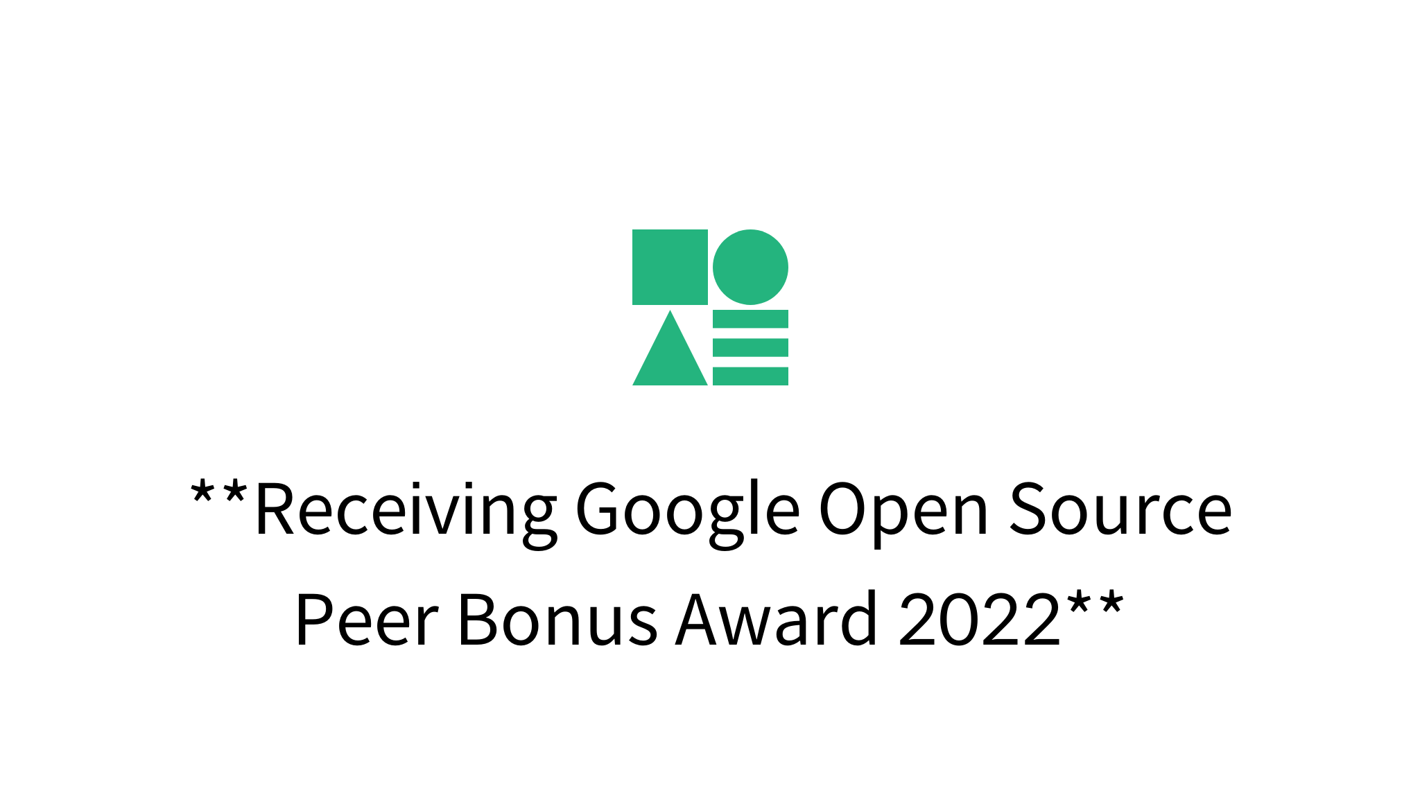 Receiving Google Open Source Peer Bonus Award 2022 - mysetting
